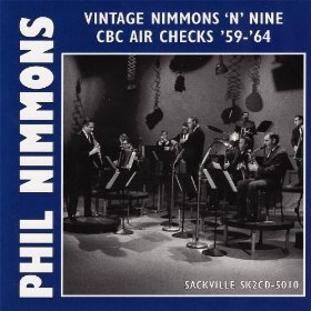 Vintage Nimmons 'N' Nine CBC Air Checks '59-'64(2CD)/PHIL NIMMONS/フィルニ ...