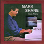 RIFFLES/MARK SHANE/マークシェーン｜JAZZ｜ディスクユニオン･オンラインショップ｜diskunion.net