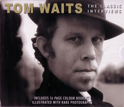 Classic Interviews Tom Waits トム ウェイツ Old Rock ディスクユニオン オンラインショップ