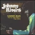 SUMMER RAINS: ESSENTIAL RIVERS1964-1975/JOHNNY RIVERS/ジョニー・リヴァース｜OLD ...