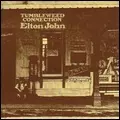 TUMBLEWEED CONNECTION (DELUXE EDITION)/ELTON JOHN/エルトン・ジョン｜OLD ROCK ...