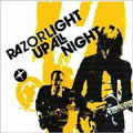 UP ALL NIGHT / アップ・オール・ナイト/RAZORLIGHT/レイザーライト｜ROCK / POPS / INDIE｜ディスク ...
