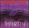 IMPURITY (REMASTERED)/NEW MODEL ARMY/ニュー・モデル・アーミー｜ROCK / POPS / INDIE ...