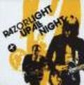 UP ALL NIGHT / アップ・オール・ナイト/RAZORLIGHT/レイザーライト｜ROCK / POPS / INDIE｜ディスク ...