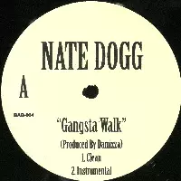GANGSTA WALK/NATE DOGG & WARREN G｜HIPHOP/R&B｜ディスクユニオン･オンラインショップ｜diskunion.net