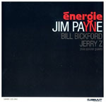 ENERGIE/JIM PAYNE/ジムペイン｜JAZZ｜ディスクユニオン･オンラインショップ｜diskunion.net