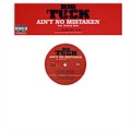 AIN'T NO MISTAKEN/BIG TUCK｜HIPHOP/R&B｜ディスクユニオン･オンラインショップ｜diskunion.net