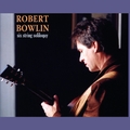 SIX STRING SOLILOQUY/ROBERT BOWLIN｜OLD ROCK｜ディスクユニオン･オンラインショップ ...