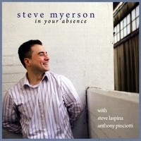 IN YOUR ABSENCE/STEVE MYERSON｜JAZZ｜ディスクユニオン･オンラインショップ｜diskunion.net