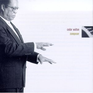 Composer/CEDAR WALTON/シダー・ウォルトン｜JAZZ｜ディスクユニオン･オンラインショップ｜diskunion.net