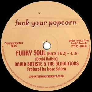 FUNKY SOUL + FUNKY HIP (7")/DAVID BATISTE & THE GLADIATORS｜SOUL/BLUES ...