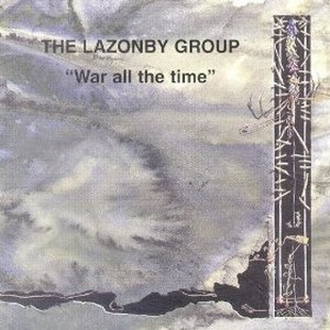 War All the Time /LAZONBY GROUP｜JAZZ｜ディスクユニオン･オンラインショップ｜diskunion.net