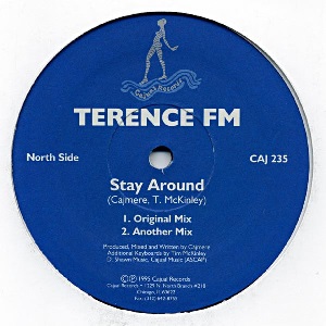 STAY AROUND/TERENCE FM｜CLUB/DANCE｜ディスクユニオン･オンラインショップ｜diskunion.net