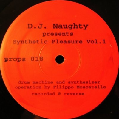 SYNTHETIC PLEASURE VOL.1/DJ NAUGHTY/90's ACID｜CLUB/DANCE｜ディスクユニオン･オンラインショップ｜diskunion.net