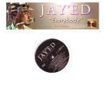 EVERYBODY/JAY'ED｜HIPHOP/R&B｜ディスクユニオン･オンラインショップ｜diskunion.net