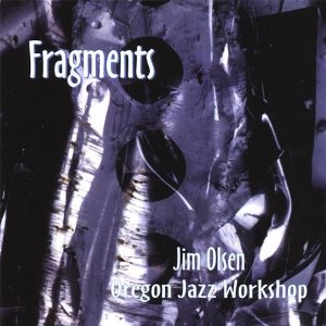 Fragments/JIM OLSEN ｜JAZZ｜ディスクユニオン･オンラインショップ｜diskunion.net