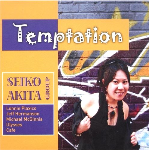 TEMPTATION/SEIKO AKITA/秋田誠子/SEIKO AKITA GROUP 2007年からの再販売!｜JAZZ｜ディスク ...