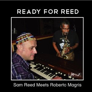 Ready for Reed/SAM REED/サム・リード｜JAZZ｜ディスクユニオン･オンラインショップ｜diskunion.net
