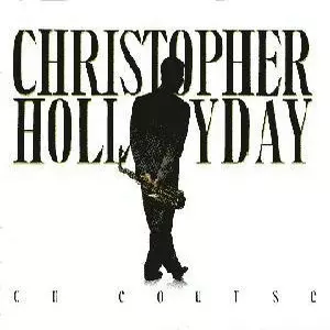 ON COURSE / オンコース/CHRISTOPHER HOLLYDAY/クリストファー・ホリデイ｜JAZZ｜ディスクユニオン･オンライン ...