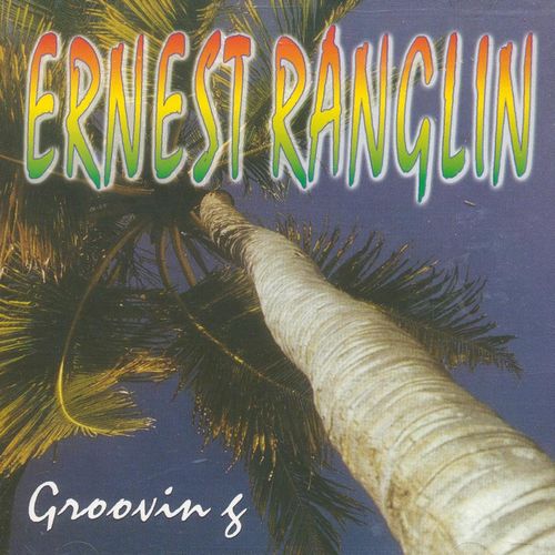 GROOVING/ERNEST RANGLIN/AOR、シティポップ・ファンにも大推薦のメロウ過ぎるインスト・アルバム｜REGGAE｜ディスク ...
