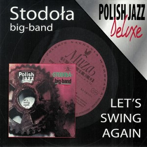 Let's Swing Again /STODOLA BIG-BAND｜JAZZ｜ディスクユニオン･オンラインショップ｜diskunion.net