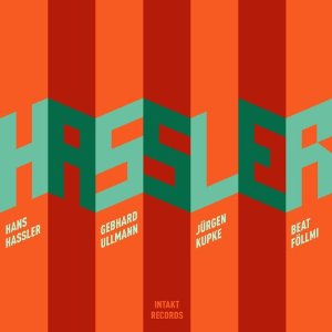Hassler /HANS HASSLER/ハンス・ハスラー｜JAZZ｜ディスクユニオン･オンラインショップ｜diskunion.net