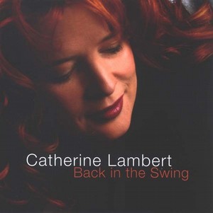 Back In The Swing /CATHERINE LAMBERT｜JAZZ｜ディスクユニオン･オンラインショップ｜diskunion.net