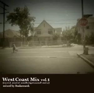 West Coast MIxtape vol.1/BUDAMUNK｜HIPHOP/R&B｜ディスクユニオン･オンラインショップ｜diskunion.net
