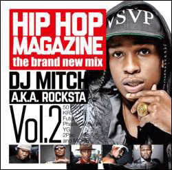 HIP HOP MAGAZINE VOL.2/DJ MITCH aka ROCKSTA｜HIPHOP/R&B｜ディスクユニオン･オンラインショップ｜diskunion.net