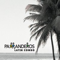 PARRANDEROS LATIN COMBO/PARRANDEROS LATIN COMBO/パランデーロス・ラテン・コンボ｜LATIN / BRAZIL｜ディスクユニオン･オンライン ...
