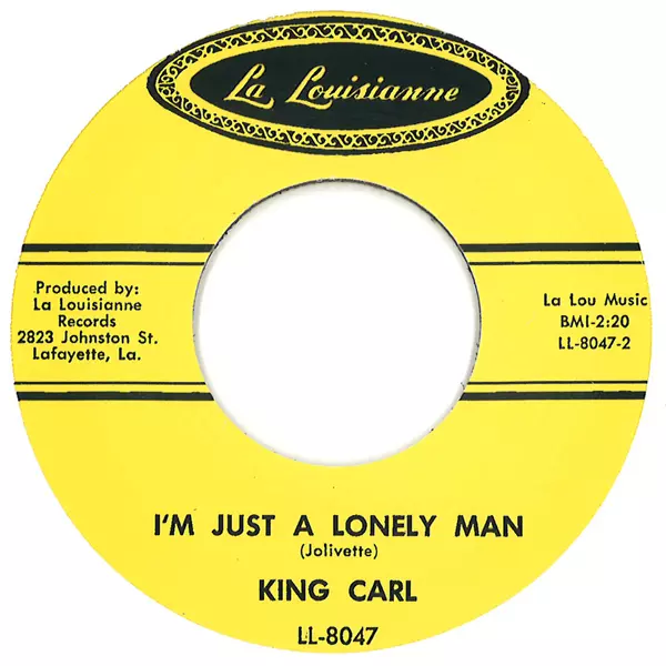 I'M JUST A LONELY MAN / I GOT LOADED (7")/KING CARL / LIL BOB｜SOUL ...