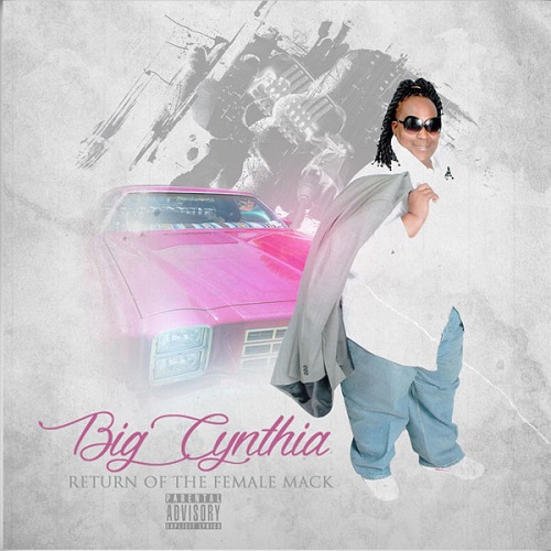 RETURN OF THE FEMALE MACK/BIG CYNTHIA/ビッグ・シンシア｜SOUL/BLUES/GOSPEL｜ディスク ...