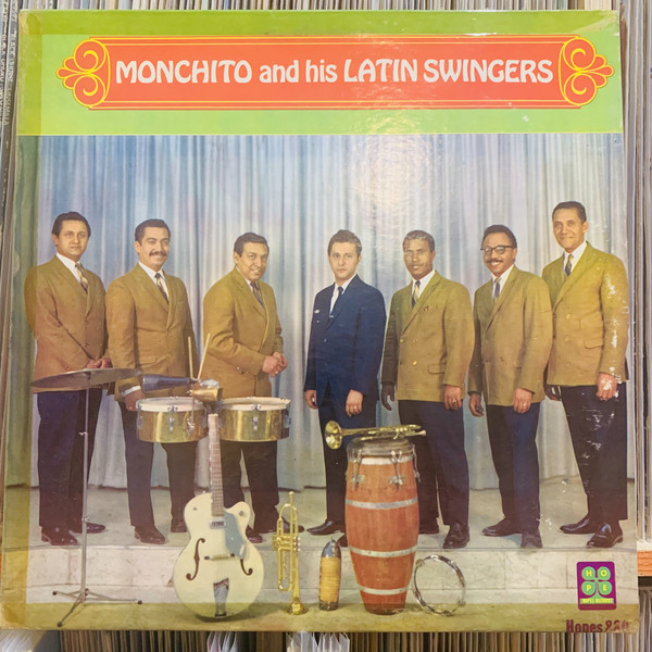 MONCHITO & HIS LATIN SWINGERS/MONCHITO & HIS LATIN SWINGERS｜LATIN ...