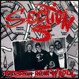 STREET ROCK `N' ROLL #LP#/SECTION 5/セクションファイヴ｜PUNK｜ディスクユニオン･オンラインショップ｜diskunion.net