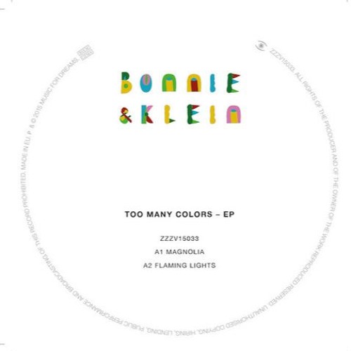 TOO MANY COLORS EP/BONNIE & KLEIN/サイケデリック・スローモー・チューン｜CLUB/DANCE｜ディスク ...