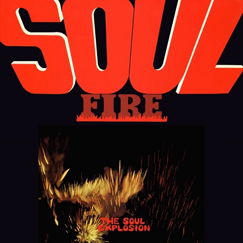 SOUL FIRE (LP)/SOUL EXPLOSION｜SOUL/BLUES/GOSPEL｜ディスクユニオン･オンラインショップ ...