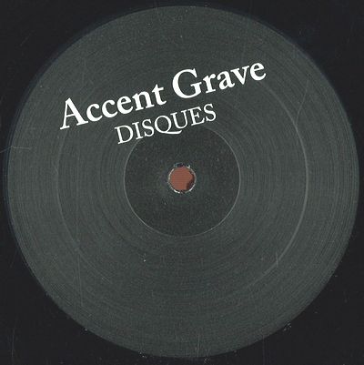 ACCENT GRAVE EP/AGNES/アグネス｜CLUB/DANCE｜ディスクユニオン･オンラインショップ｜diskunion.net