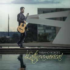 LATINOAMERICA!/FABIANO BORGES/ファビアーノ・ボルジェス/2CD｜LATIN / BRAZIL｜ディスクユニオン ...