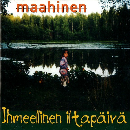 IHMEELLINEN ILTAPÄIVÄ/MAAHINEN｜PROGRESSIVE ROCK｜ディスクユニオン･オンラインショップ ...