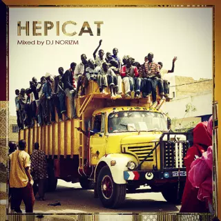 HEPICAT/DJ NORIZM｜LATIN/BRAZIL/WORLD｜ディスクユニオン･オンラインショップ｜diskunion.net
