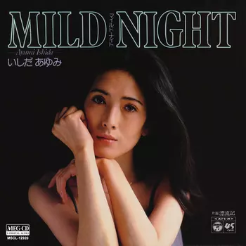 マイルド・ナイト[MEG-CD]/AYUMI ISHIDA/いしだあゆみ｜昭和歌謡｜ディスクユニオン･オンラインショップ｜diskunion.net