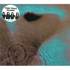 MEDDLE - 2011 DIGITAL REMASTER/PINK FLOYD/ピンク・フロイド｜PROGRESSIVE ROCK ...
