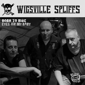 BORN TO RIDE / EYES ON MY BABY (7")/WIGSVILLE SPLIFFS｜PUNK｜ディスクユニオン ...