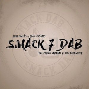SMACK 7 DAB / SMACK 7 DAB/ORIOL VALLES & JOAN CASARES｜JAZZ｜ディスクユニオン ...