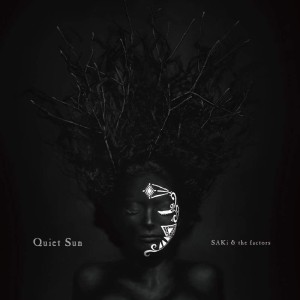 Quiet Sun/SAKi & the factors｜日本のロック｜ディスクユニオン･オンラインショップ｜diskunion.net