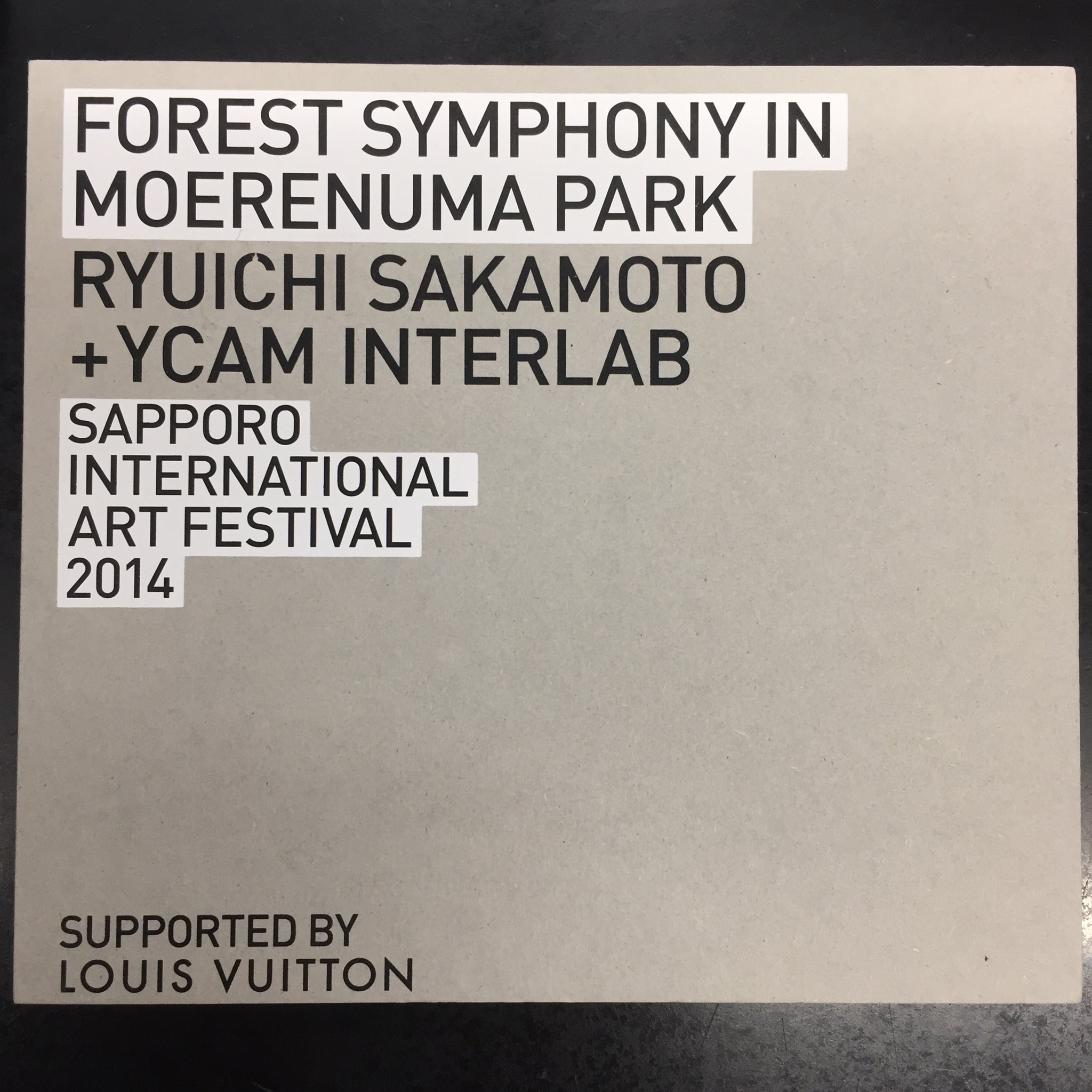 FOREST SYMPHONY IN MOERENUMA PARK SAPPORO INTERNATIONAL ART FESTIVAL 2014/RYUICHI SAKAMOTO/坂本龍一 ...