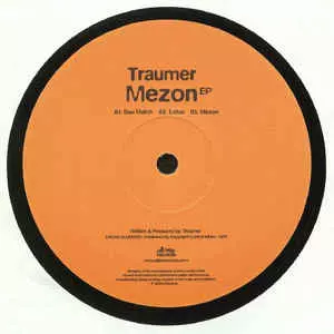 MEZON EP/TRAUMER (GETTRAUM)｜CLUB/DANCE｜ディスクユニオン･オンラインショップ｜diskunion.net