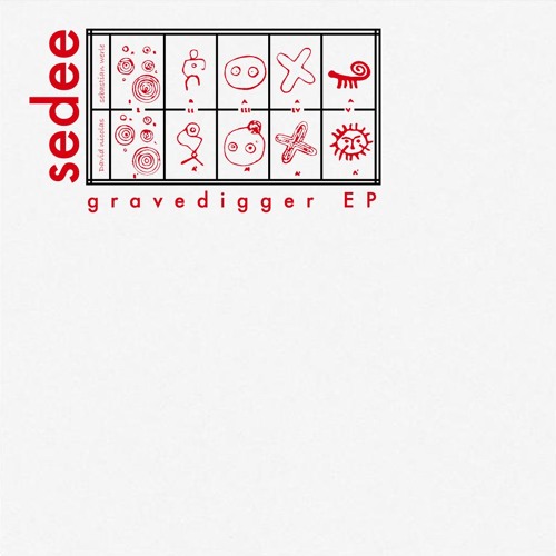 GRAVEDIGGER EP/SEDEE/Vinyl Only/MINIMAL FUNK｜CLUB/DANCE｜ディスクユニオン･オンラインショップ｜diskunion.net