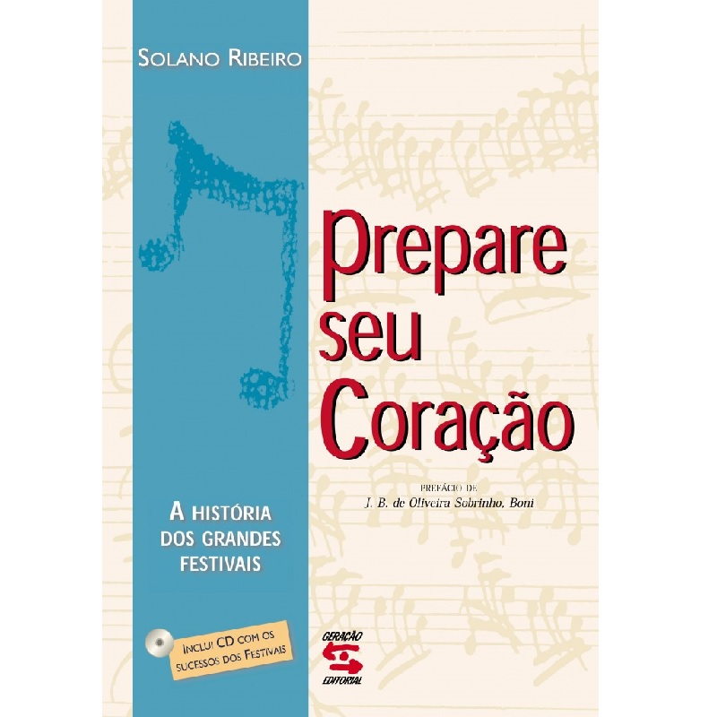 PREPARE SEU CORACAO - HISTORIAS DA MPB (BOOK)/SOLANO RIBEIRO/ソラーノ・ヒベイロ ...
