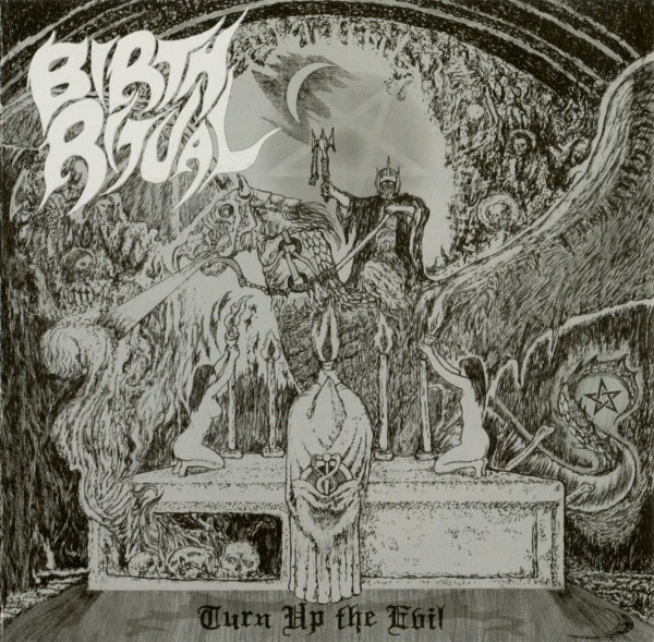 TURN UP THE EVIL -誕生儀式-/BIRTH RITUAL/バース・リチュアル｜HARDROCK & HEAVYMETAL ...